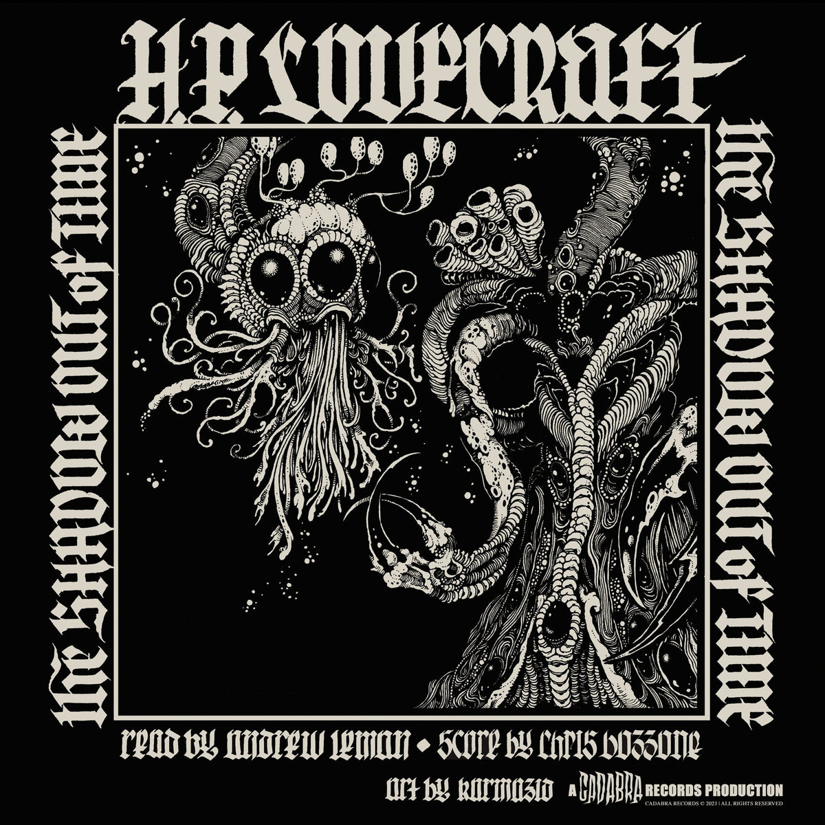 H. P. Lovecraft's The Shadow out of Time 4x LP set - Read by Andrew Le – Cadabra Records