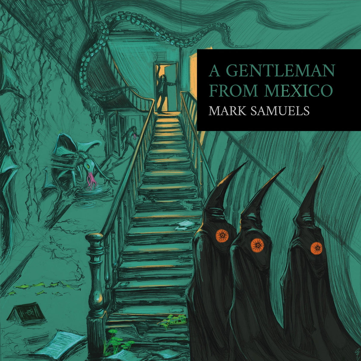 A Gentleman from Mexico by Mark Samuels LP - Read by Mark Samuels, sco ...