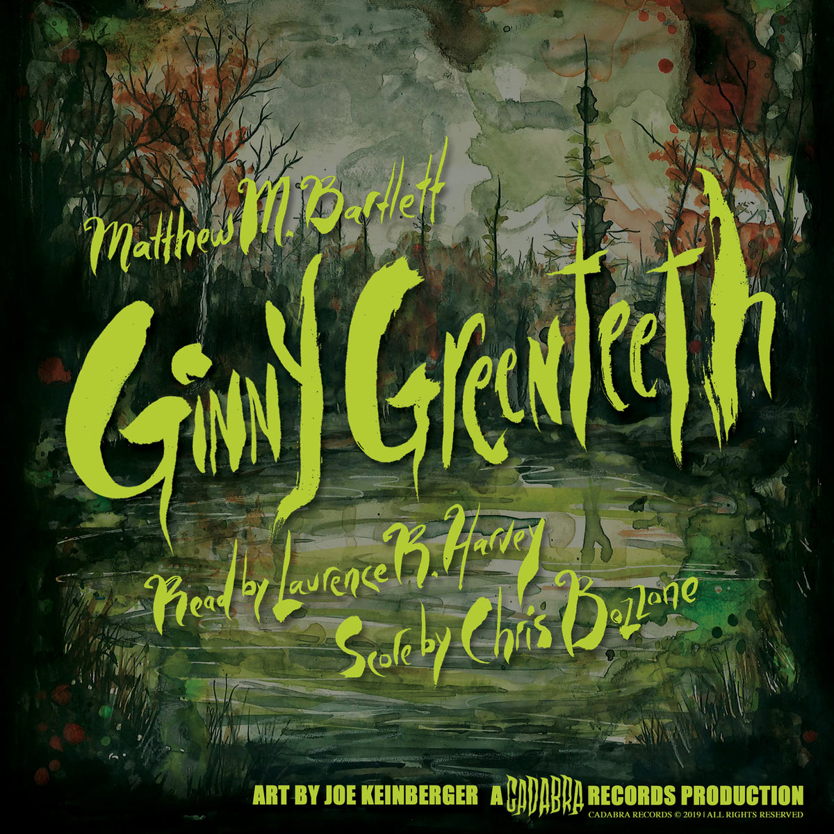 Ginny Greenteeth 7" Written by Matthew M Bartlett, Read by Laurence R ...